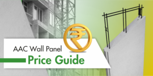 AAC Wall Panel Price in India 2026 | Full Cost Breakdown Guide
